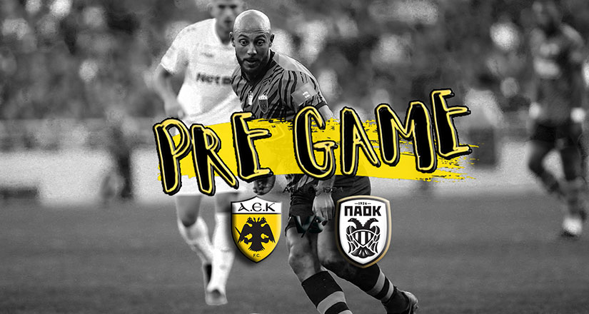 AEK1924 TV: PRE GAME ΑΕΚ - ΠΑΟΚ - AEK1924.gr