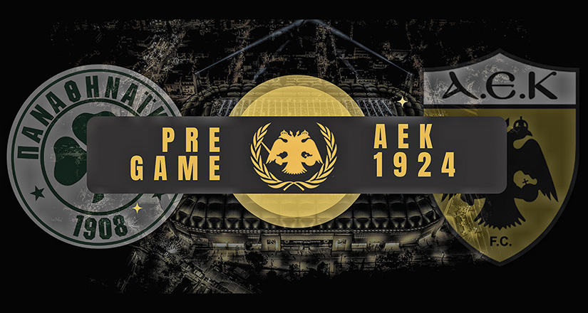 AEK1924 TV: PRE GAME ΑΕΚ - ΠΑΟ - AEK1924.gr
